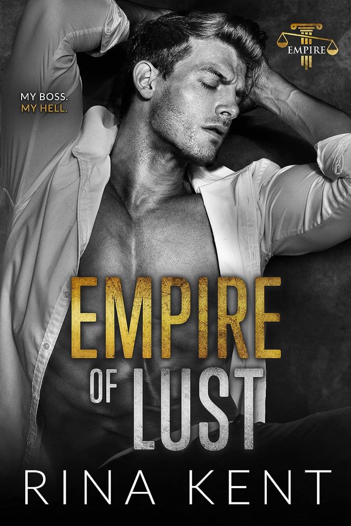 Empire of Lust: An Enemies with Benefits Romance - Book Review